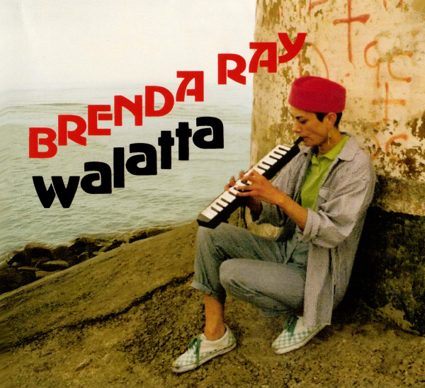 Album of the Week: Brenda Ray’s Walatta (2006) – good singing gum